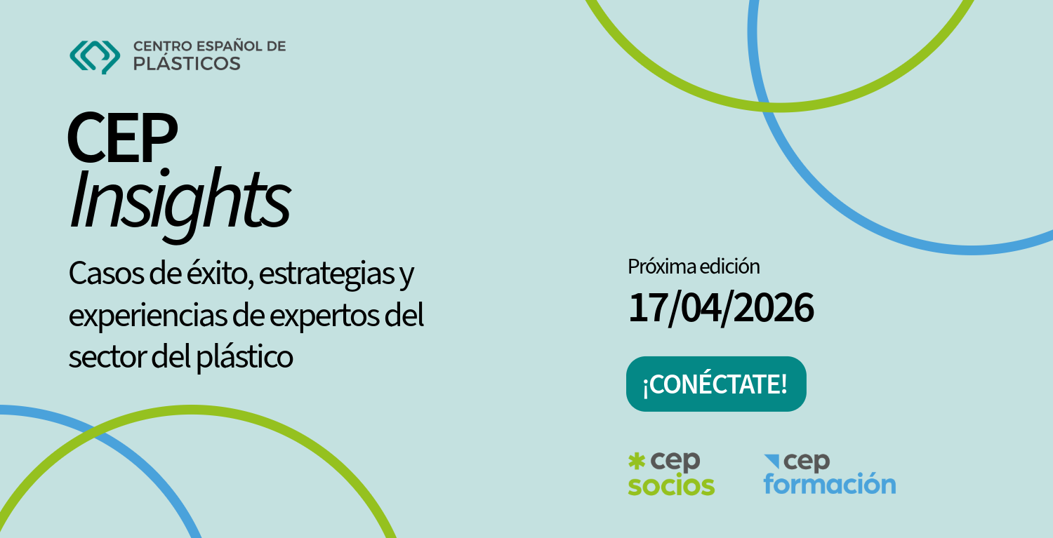 CEP Insights | 17/04/2026 | Centro Español de Plásticos